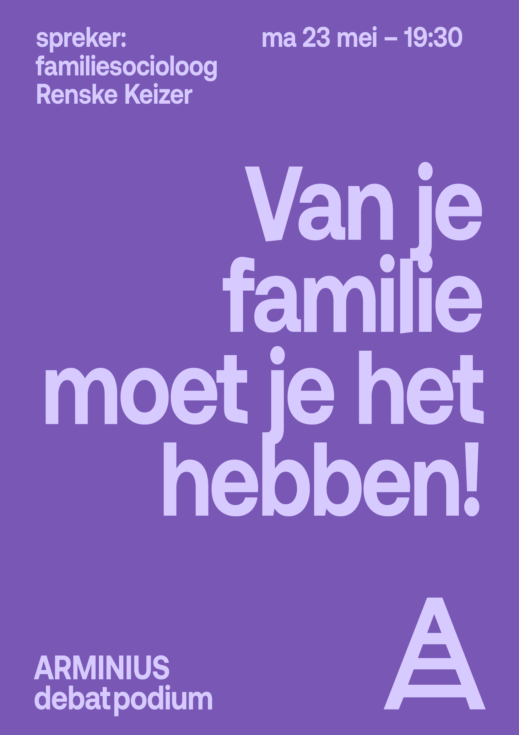 Rotterdamlezing Van je familie moet je het hebben! - Arminius