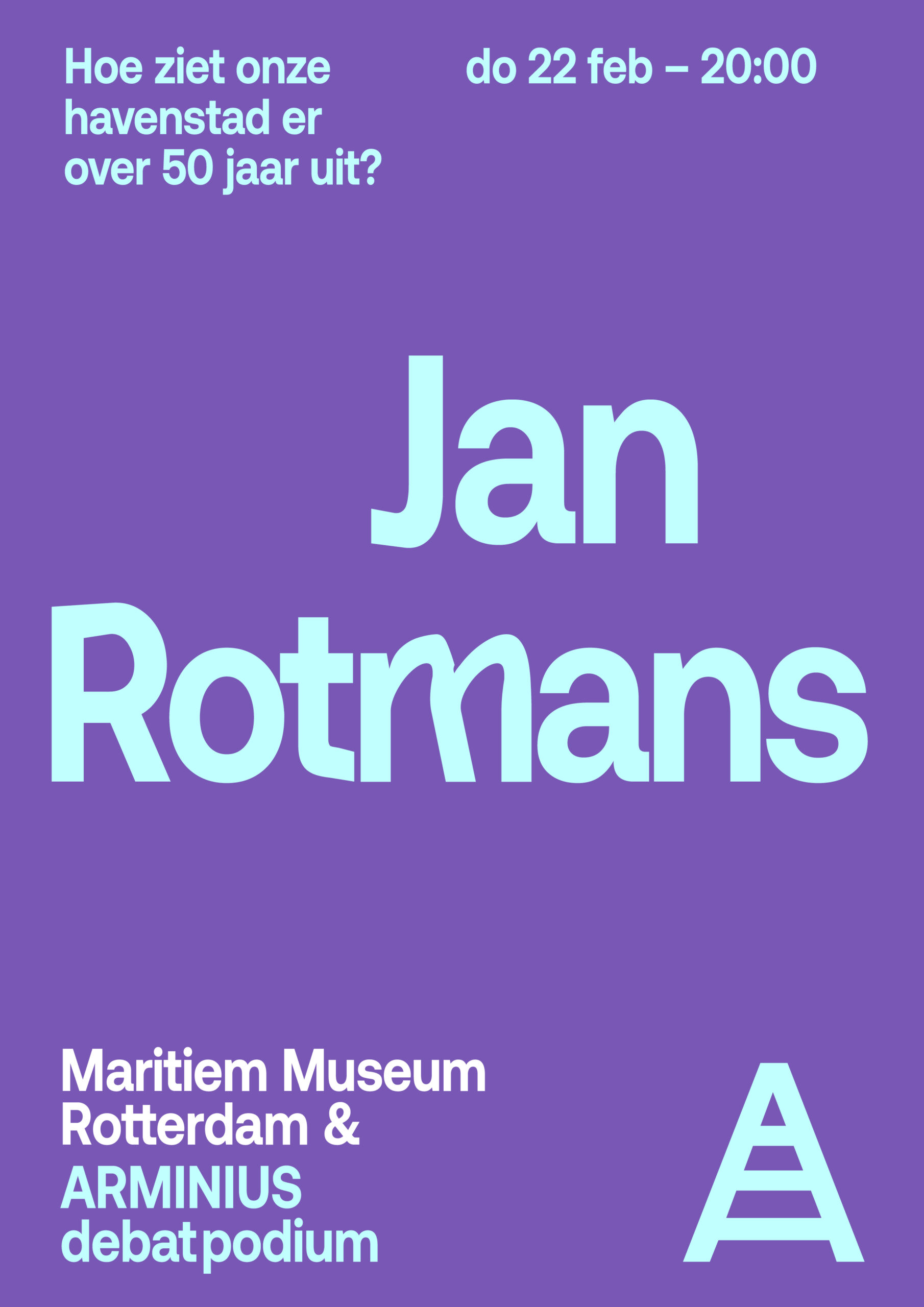 Jan Rotmans - Hoe ziet onze havenstad er over 50 jaar uit? - Arminius Jan Rotmans - Hoe ziet onze havenstad er over 50 jaar uit? - Arminius