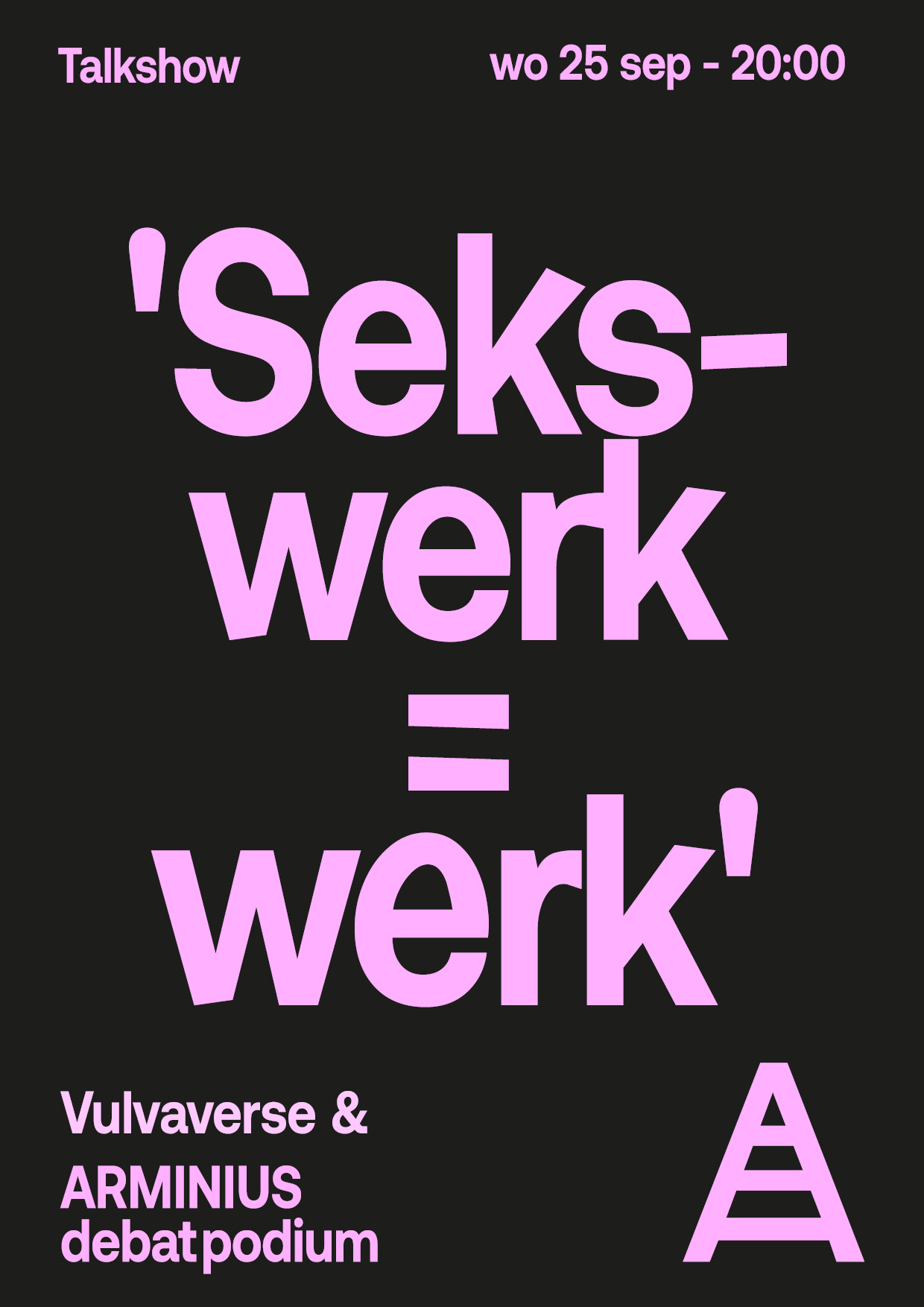 'Sekswerk is werk' - Arminius x Vulvaverse - Arminius